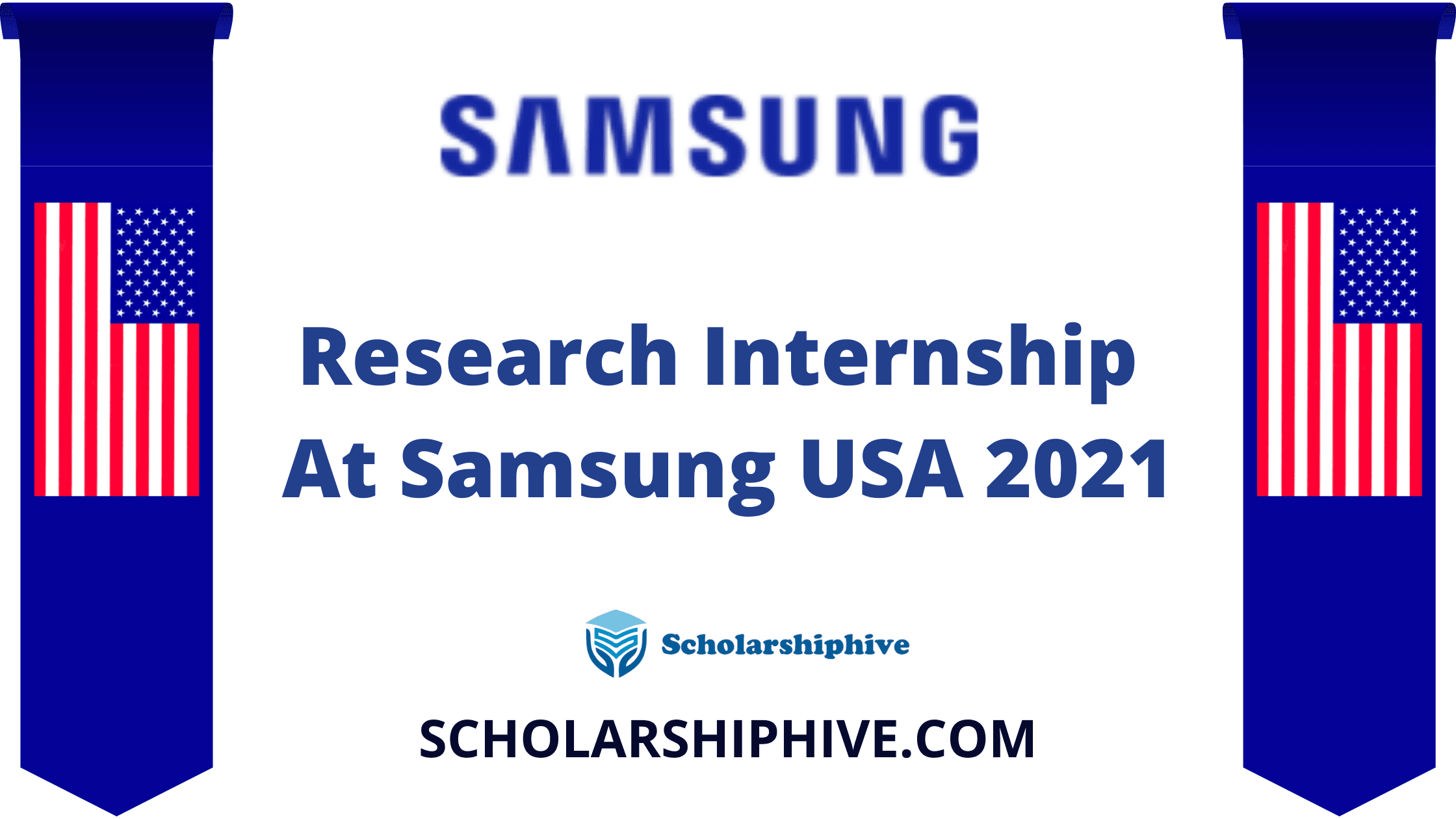 Research Internship At Samsung USA 2021 - Scholarshiphive