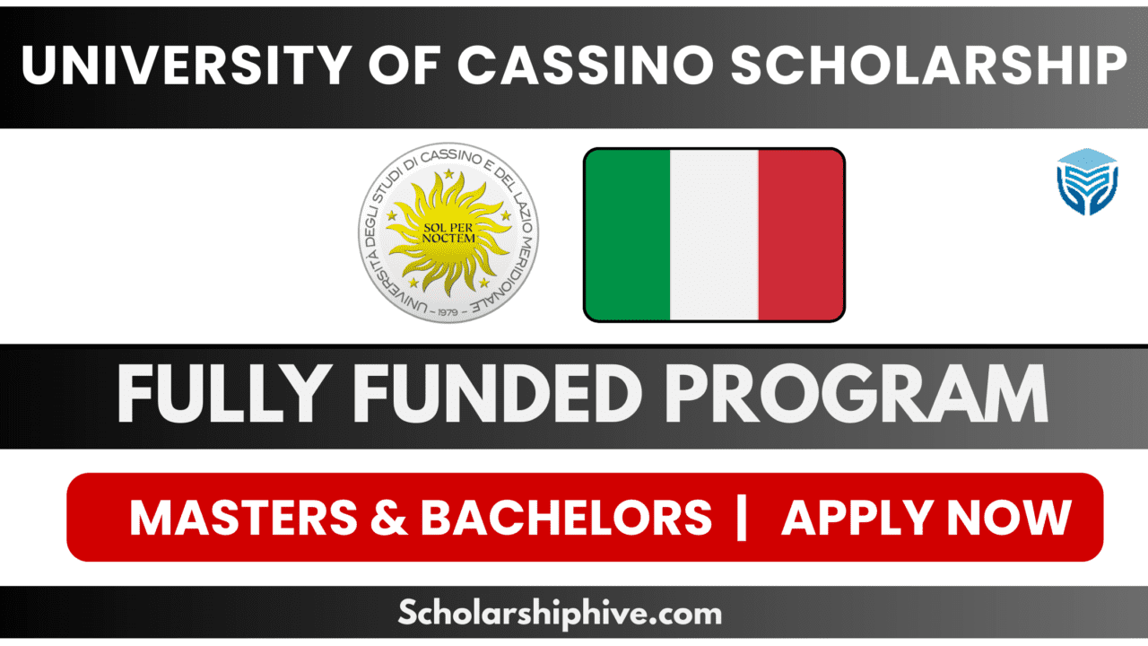 University of Cassino Fully Funded Scholarship 2025 - Scholarshiphive