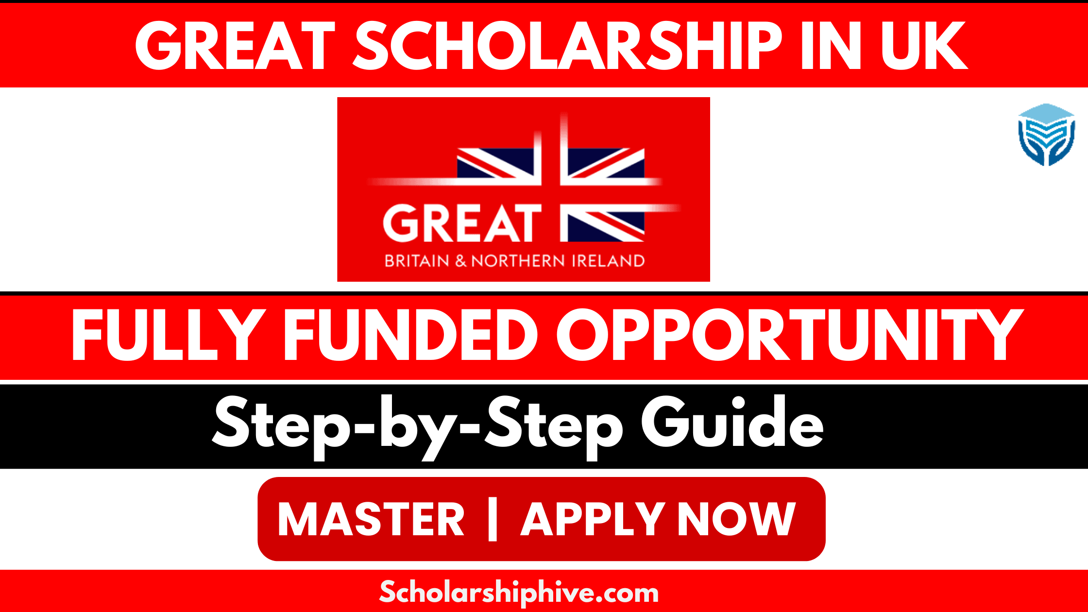 GREAT Scholarships in UK 2026-27 - Scholarshiphive